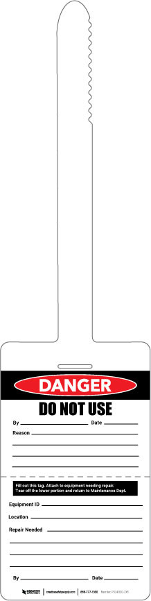 Danger: Do Not Use - Self-Locking Tear-Off Tag | Creative Safety Supply