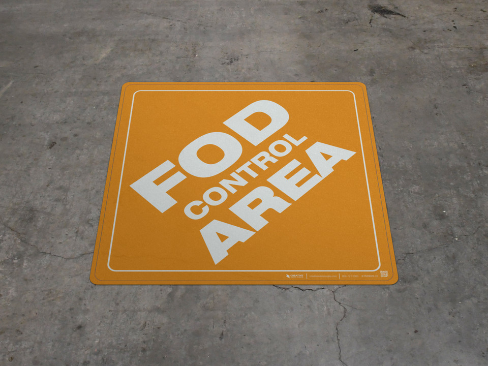 FOD Control Area Type B (Floor Sign) | Creative Safety Supply