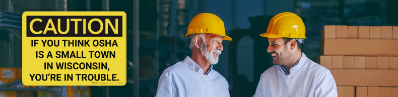 Funny Safety Signs | Industrial Peel & Stick