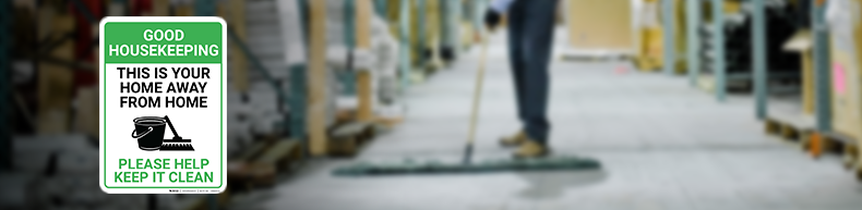 Housekeeping Signs | Creative Safety Supply