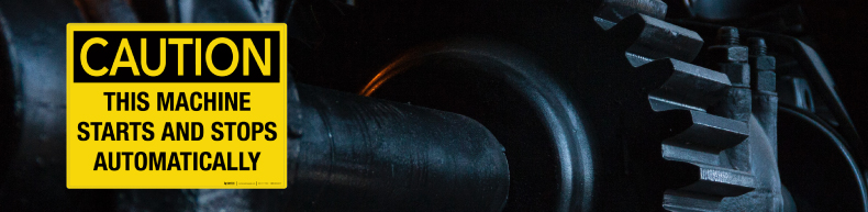 Machine Safety Signs | Creative Safety Supply