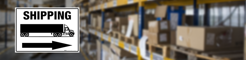 Shipping & Receiving Signs | Creative Safety Supply