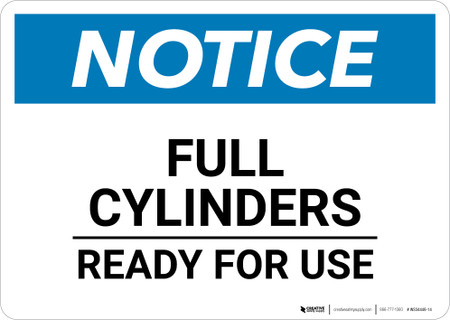 Notice: Full Cylinders Ready For Use - Wall Sign