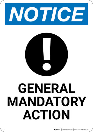 Notice: General Mandatory Action - Wall Sign