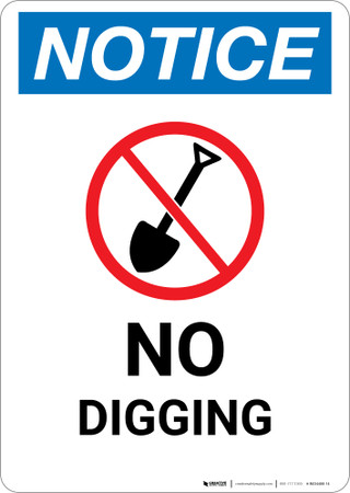 Notice: No Digging with Icon - Wall Sign