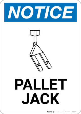 Notice: Pallet Jack with Icon - Wall Sign