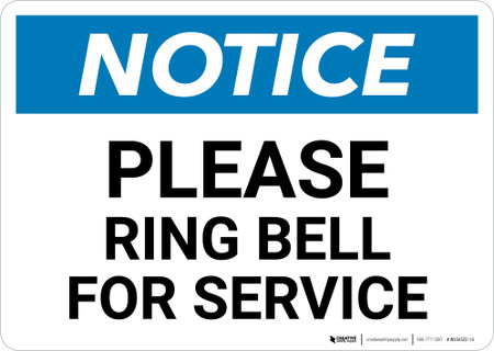 Notice: Please Ring Bell For Service - Wall Sign | Creative Safety Supply