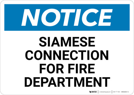 Notice: Siamese Connection For Fire Department - Wall Sign