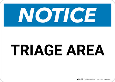 Notice: Triage Area - Wall Sign