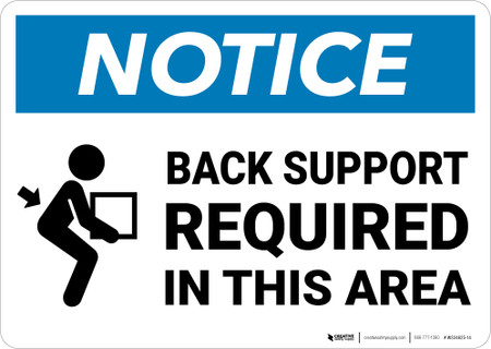 Notice: Back Support Required In This Area Lifting Box With Arrow Icon ...