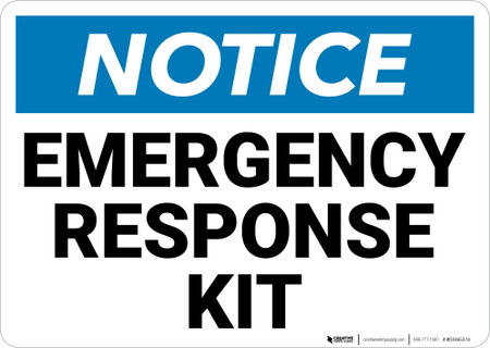 Notice: Emergency Response Kit Landscape - Wall Sign