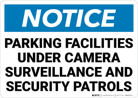 Notice: Parking Facilities Under Camera Surveillance Landscape - Wall ...