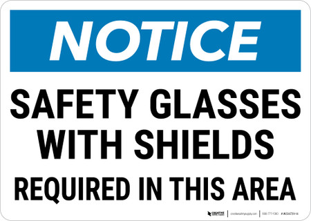 Notice: PPE Safety Glasses Shields Required in Area Landscape - Wall Sign