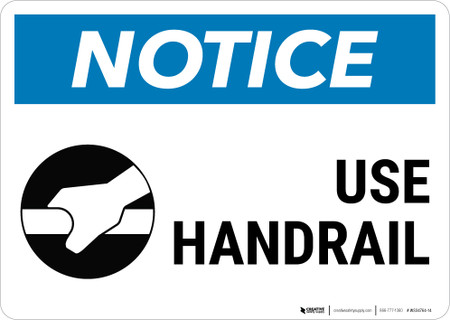 Notice: Use Handrails Handrail Icon Portrait ANSI - Wall Sign