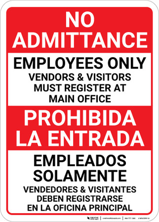 Bilingual Spanish No Admittance Employees Only Vendors And Visitors ...
