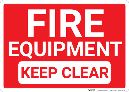 Fire Equipment Keep Clear with Border Landscape - Wall Sign | Creative ...