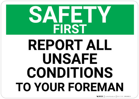 Safety First: Report All Unsafe Conditions To Your Foreman Landscape ...