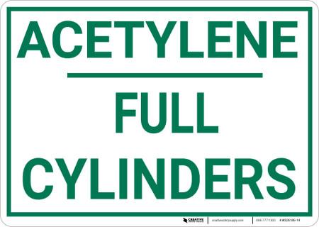 Acetylene Full Cylinders Landscape - Wall Sign | Creative Safety Supply