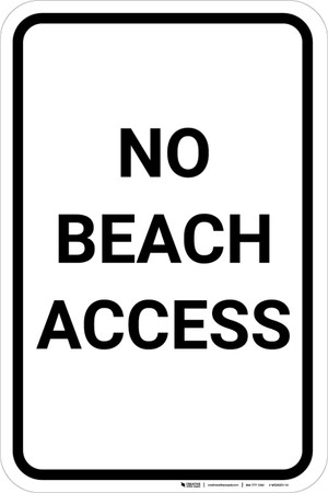 No Beach Access Portrait - Wall Sign