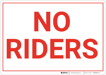 No Riders Landscape - Wall Sign