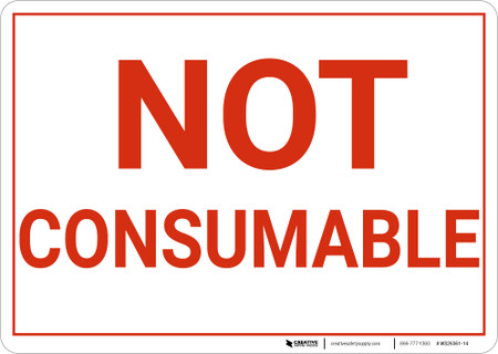 Not Consumable Landscape - Wall Sign