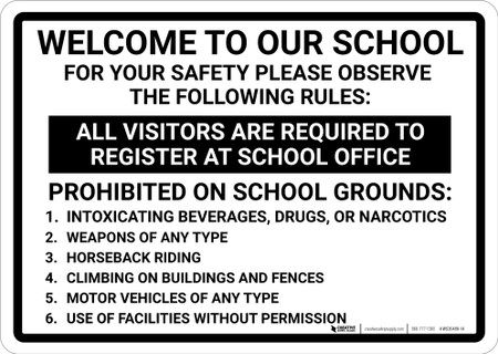 Welcome To Our School Rules Landscape - Wall Sign | Creative Safety Supply