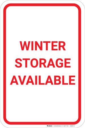 Winter Storage Available Portrait - Wall Sign
