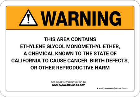 Warning: Prop 65 Ethylene Glycol Monomethyl Ether - Wall Sign ...