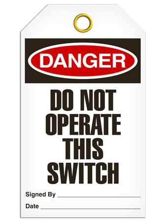 Danger Do Not Switch Tags