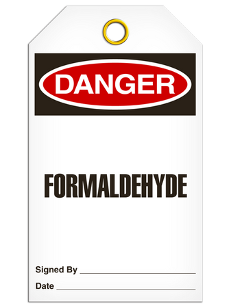 Danger Formaldehyde Tags