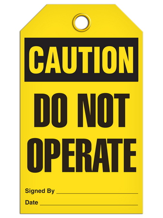 Caution Do Not Operate Tags