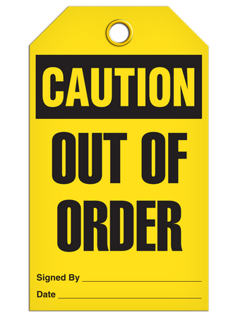 Caution Out Of Order Tags | Creative Safety Supply