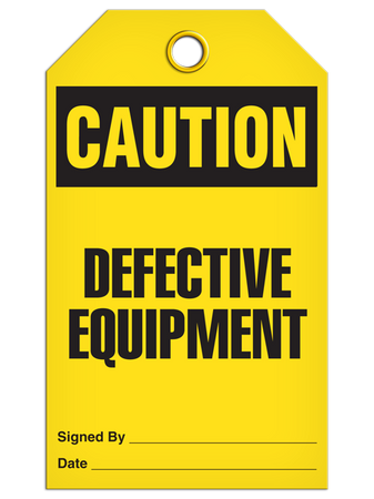 Caution Defective Equipment Tags | Creative Safety Supply