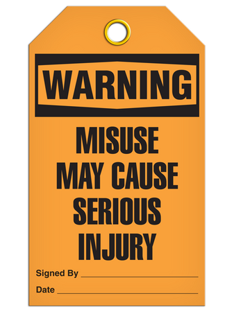 Warning Serious Injury Tags | Creative Safety Supply