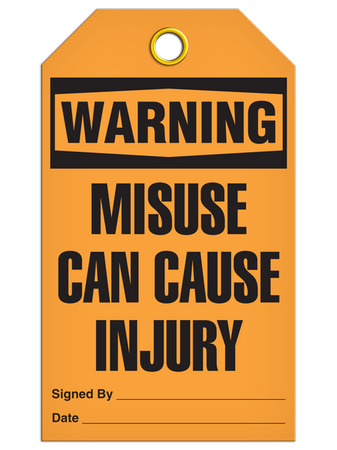 Warning Misuse Injury Tags | Creative Safety Supply