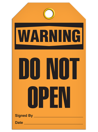 Warning Do Not Open Tags | Creative Safety Supply