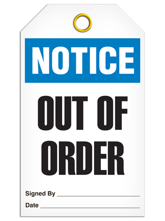 Notice Out Of Order Tags | Creative Safety Supply