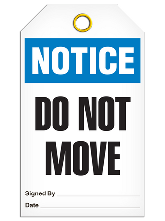 Notice Do Not Move Tags