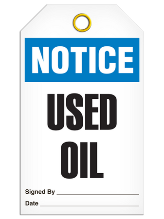 Notice Used Oil Tags