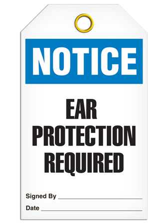 Notice Ear Protection Tags
