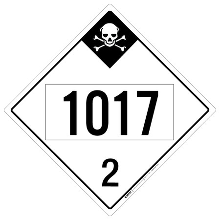 Inhalation Hazard: Class 2 - UN1017 - Placard Sign