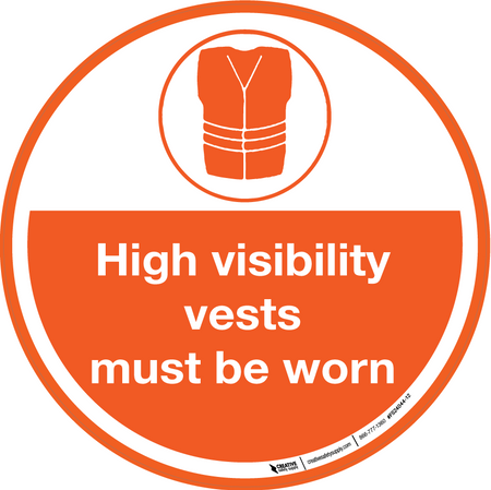 High Visibility Vests Must Be Worn Floor Sign