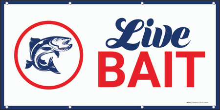 Live Bait Banner | Creative Safety Supply