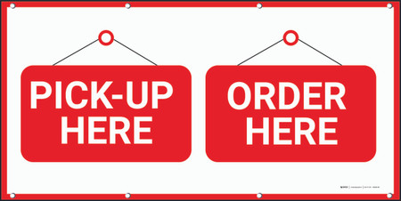 Pickup Here Order Here Banner | Creative Safety Supply
