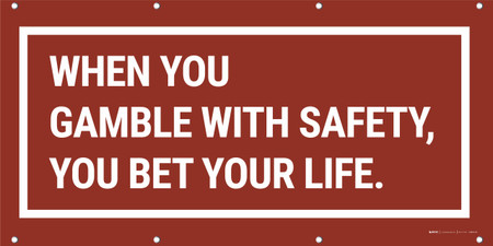 Gamble with Safety Banner