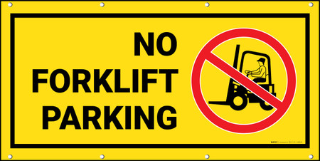 No Forklift Parking (Yellow) Banner