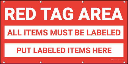 Red Tag Area All Items Must Be Labeled Banner