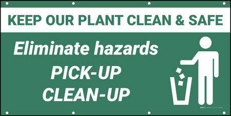 Keep Our Plant Clean & Safe Banner | Creative Safety Supply