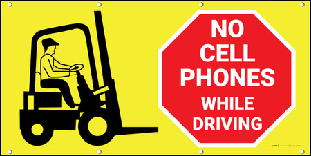 No Cell Phones While Driving Forklift Banner