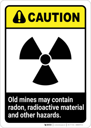 Caution: Old Mine Hazards ANSI - Portrait Wall Sign